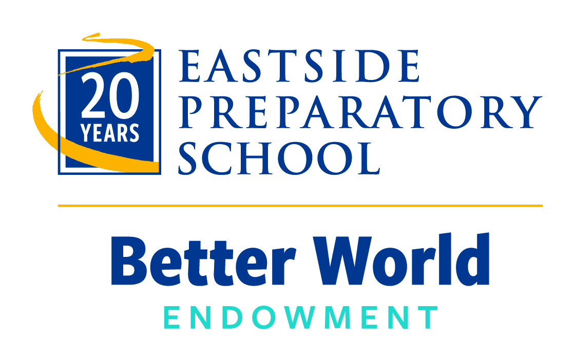 The Better World Endowment | Eastside Preparatory School