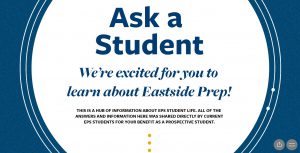 How You Get to Know EPS | Eastside Preparatory School
